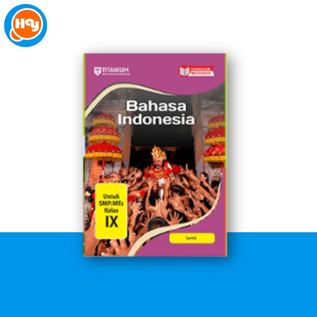 Jual Buku Kurikulum Merdeka Kelas 9 SMP | TITANIUM : Buku Teks Pendamping Kurikulum Merdeka ...