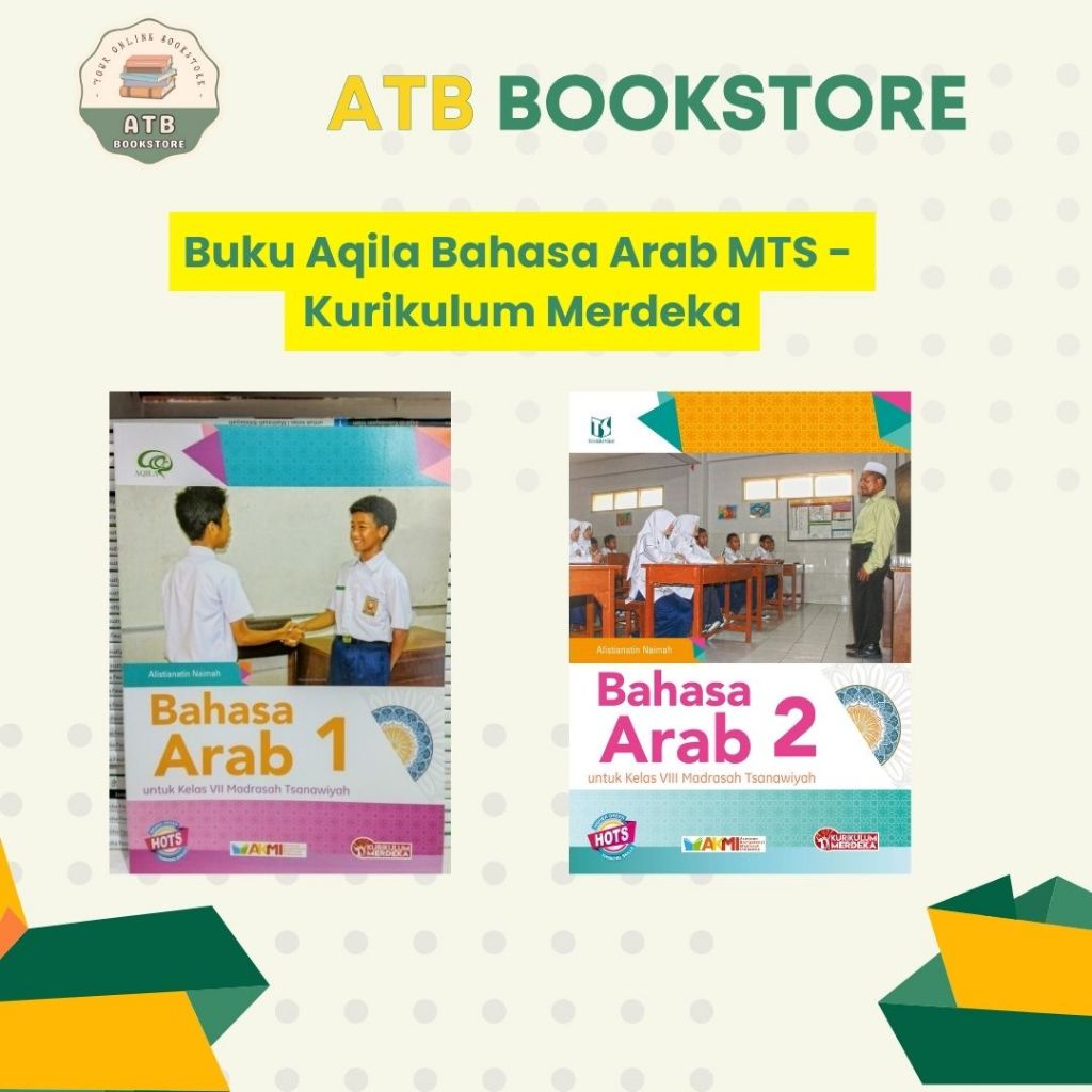 Jual Buku Bahasa Arab Kelas 7, 8, 9 MTS Kurikulum Merdeka - AQILA | Shopee Indonesia