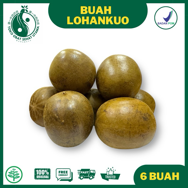 Jual Buah Lohankuo (KEMASAN MIKA ISI 6) / Meredakan Panas Dalam, Nyeri ...