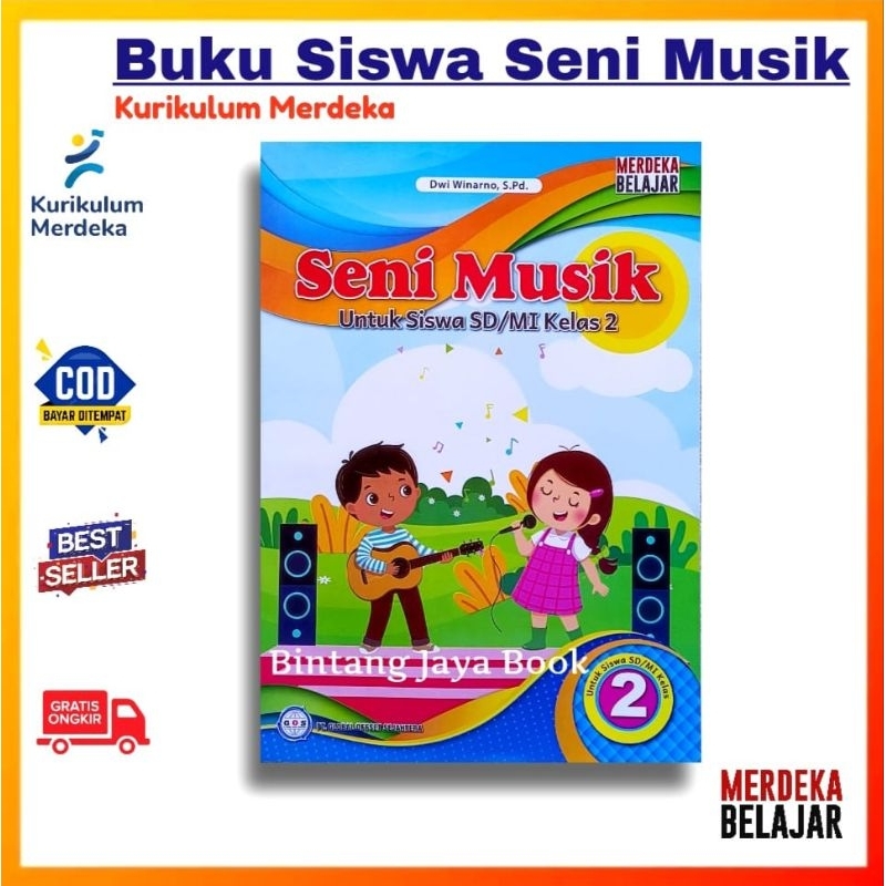 Jual Buku Siswa Seni Musik SD Kelas 2 Kurikulum Merdeka - Buku Seni Musik Kelas 2 SD/MI ...