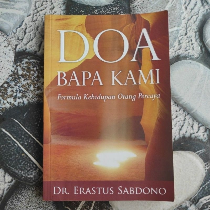 Jual Buku Doa Bapak Kami - Dr Erastus Sabdono - Original | Shopee Indonesia