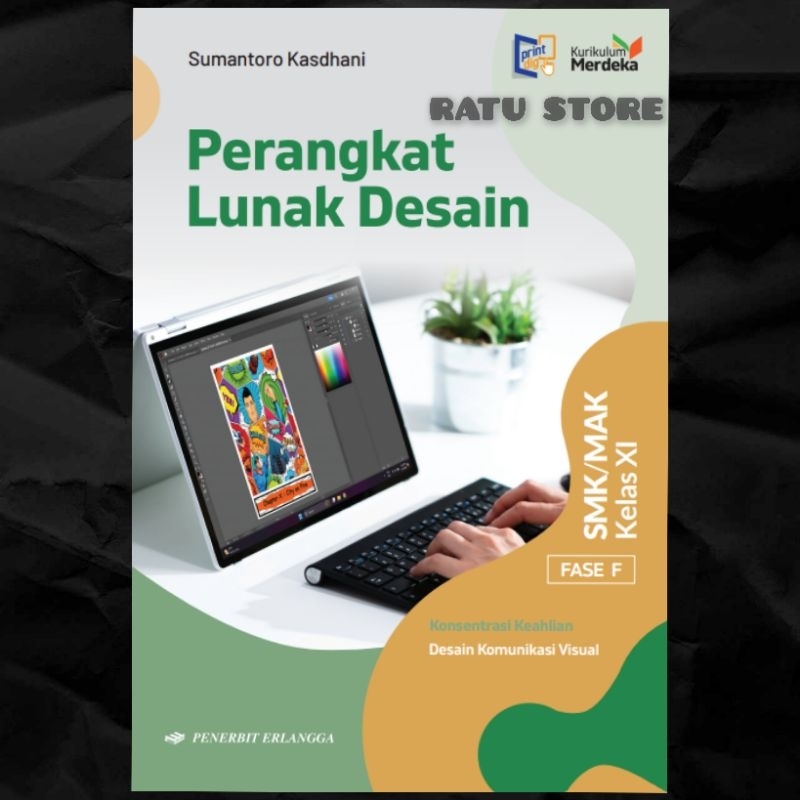Jual Buku Kurikulum Merdeka Perangkat Lunak Desain SMK Kelas 11 XI 2 ...