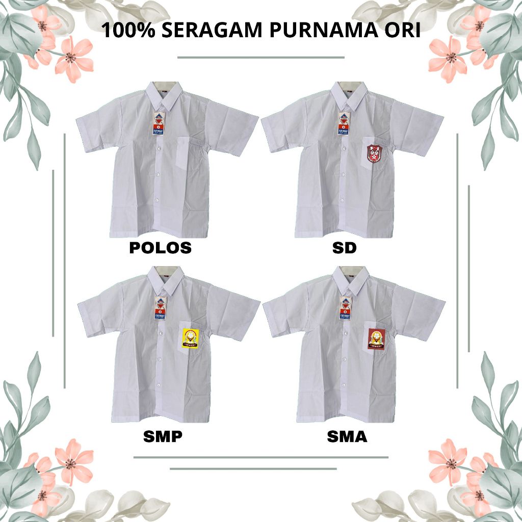 Jual Seragam Sekolah Putih Pendek PURNAMA TK SD SMP SMA Kuliah Hem ...