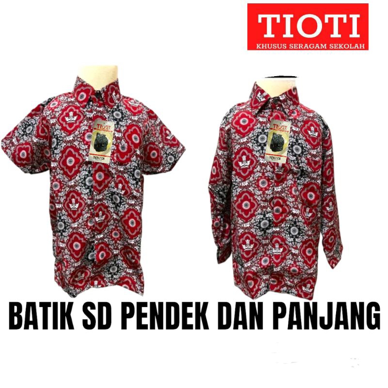 Jual TIOTI BATIK SD MERAH SISWA SISWI NASIONAL / TIOTI SERAGAM SEKOLAH ...