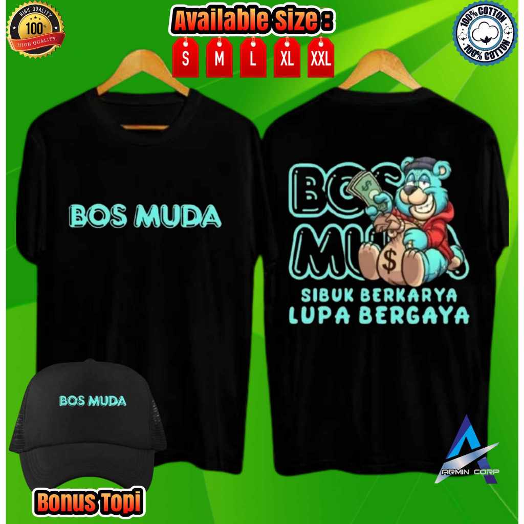 Jual KAOS BOS MUDA SIBUK BERKARYA LUPA BERGAYA KATA KATA KEREN BAHAN ...