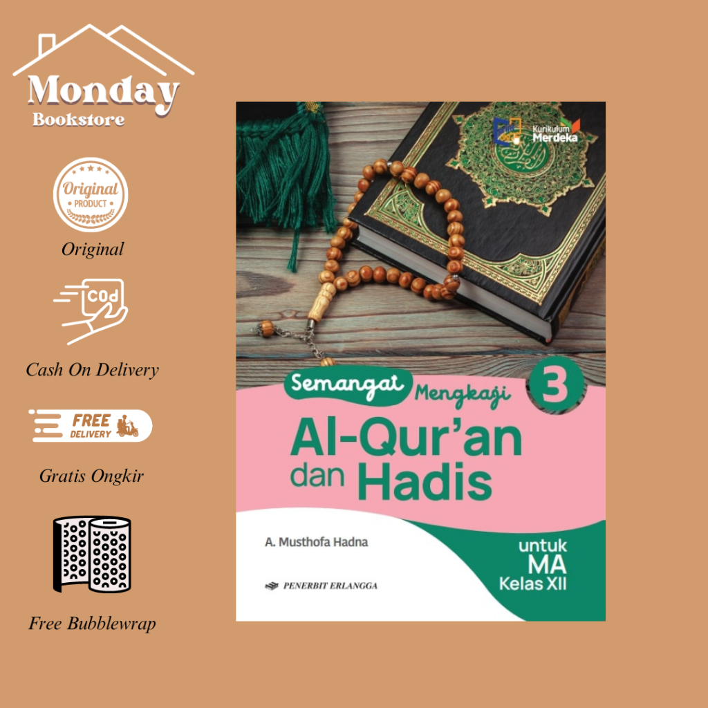 Jual SEMANGAT MENGKAJI AL-QURAN & HADIS MA KLS.12/KM - ERLANGGA | Shopee Indonesia