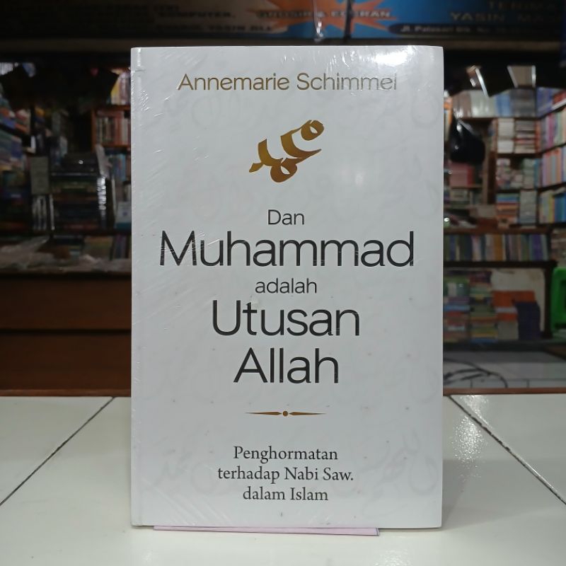 Jual Noura Buku Dan Muhammad Adalah Utusan Allah : Penghormatan ...