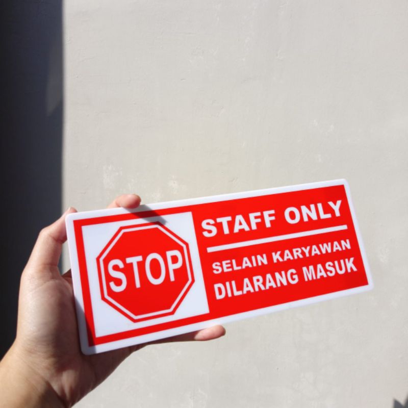 Jual Signage Stop Staff Only | Tanda Peringatan Selain Karyawan ...