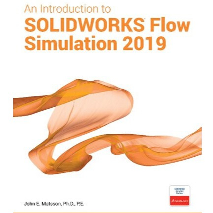 Jual Buku Pdf *An Introduction to SOLIDWORKS Flow Simulation 2019 ...
