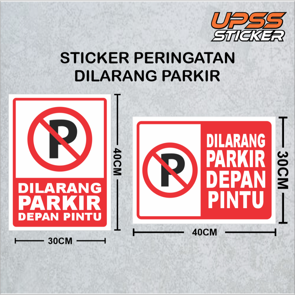 Jual Sticker Dilarang Parkir / Stiker Dilarang Parkir / Dilarang Parkir ...