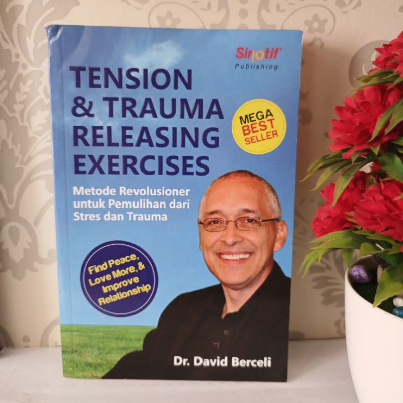 Jual ORIGINAL BUKU MEGA BEST-SELLER - TENSION & TRAUMA RELEASING ...