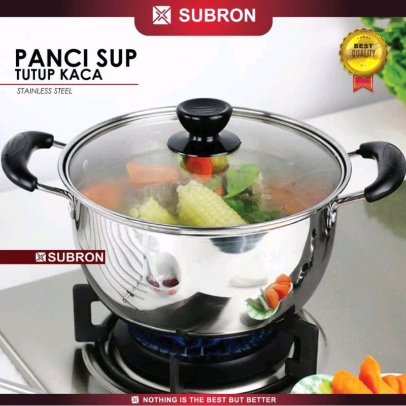 Jual Panci Kuah Sup Tutup Kaca SUBRON Stainless Steel Premium Quality ...