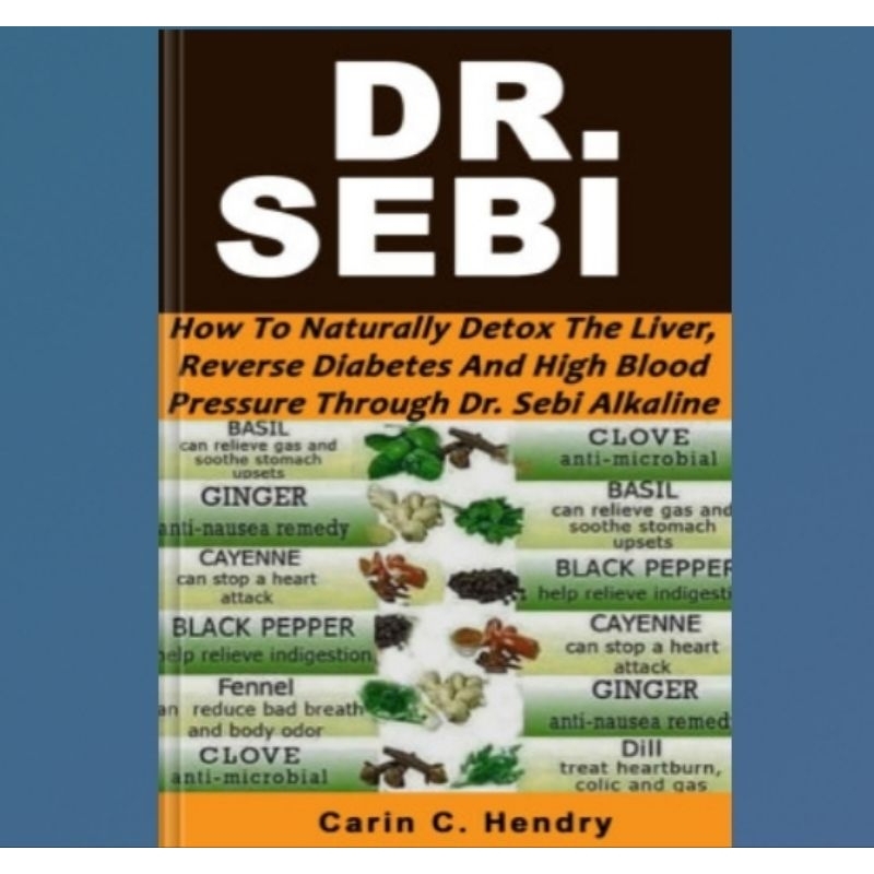 Jual Buku DR. SEBI: How to Naturally Detox the Liver, Reverse Diabetes ...