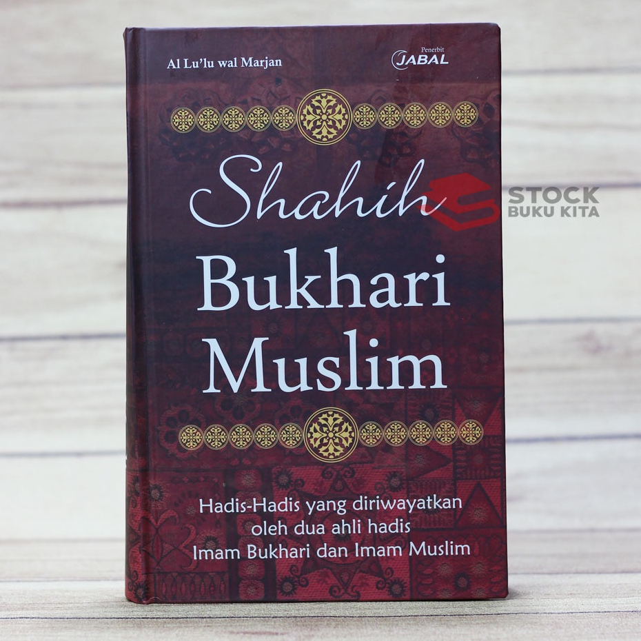 Jual Buku Shahih Bukhari Muslim Hard Cover BEST SELLER Original Kitab ...