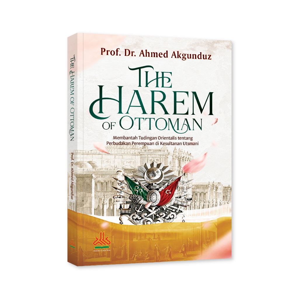 Jual The Harem of Ottoman: Membantah tudingan orientalis tentang ...