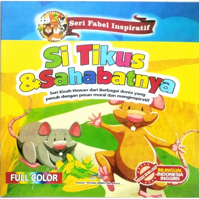 Jual Buku Cerita Seri Fabel Inspiratif Si Tikus dan Sahabatnya | Shopee Indonesia
