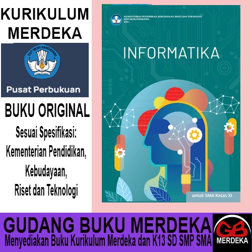 Jual Buku Paket Siswa INFORMATIKA Untuk SMA/SMK Kelas 11/XI Kurikulum ...
