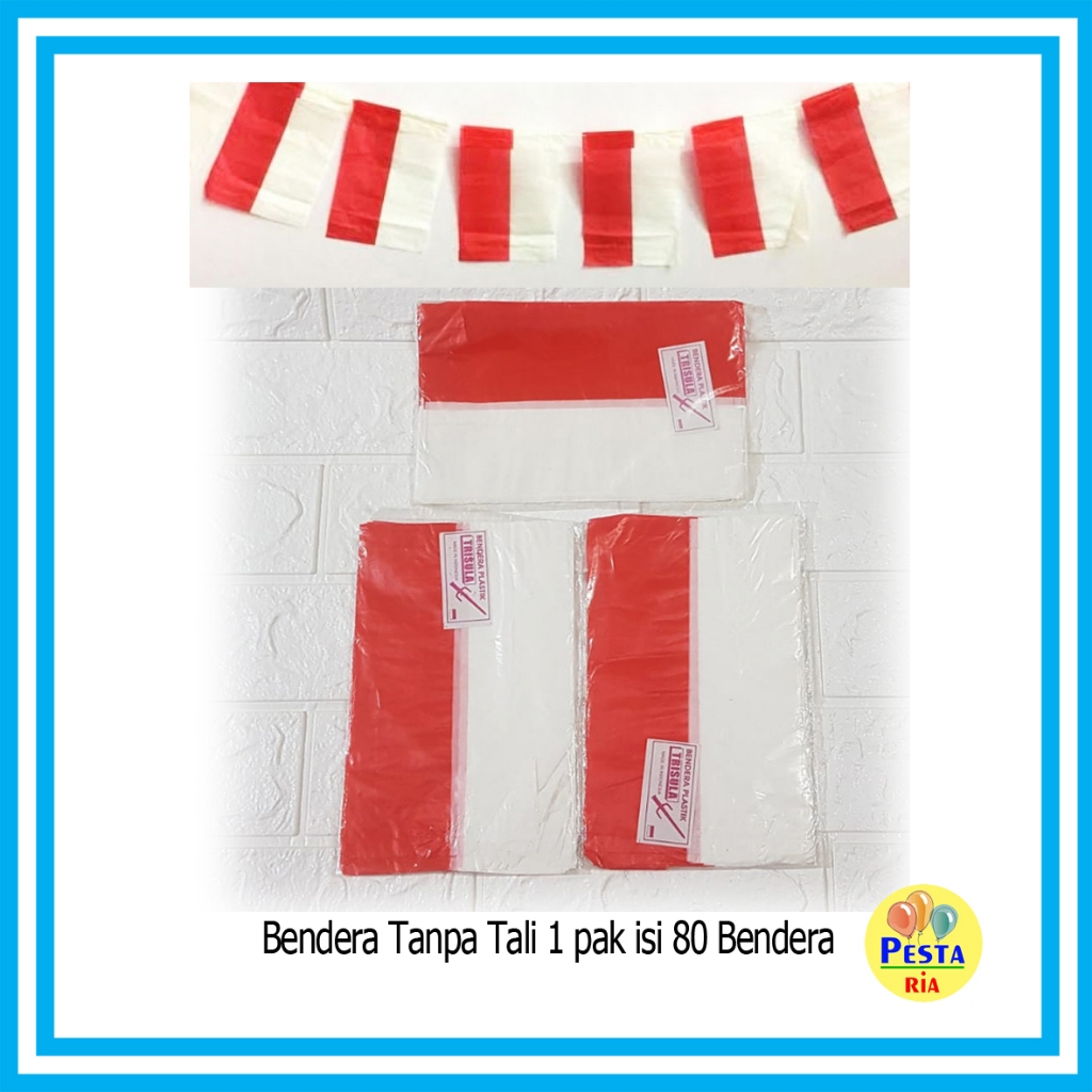 Jual Murah!! (1 Pak isi 80Pcs) Bendera merah Putih Tanpa Tali, bendera ...