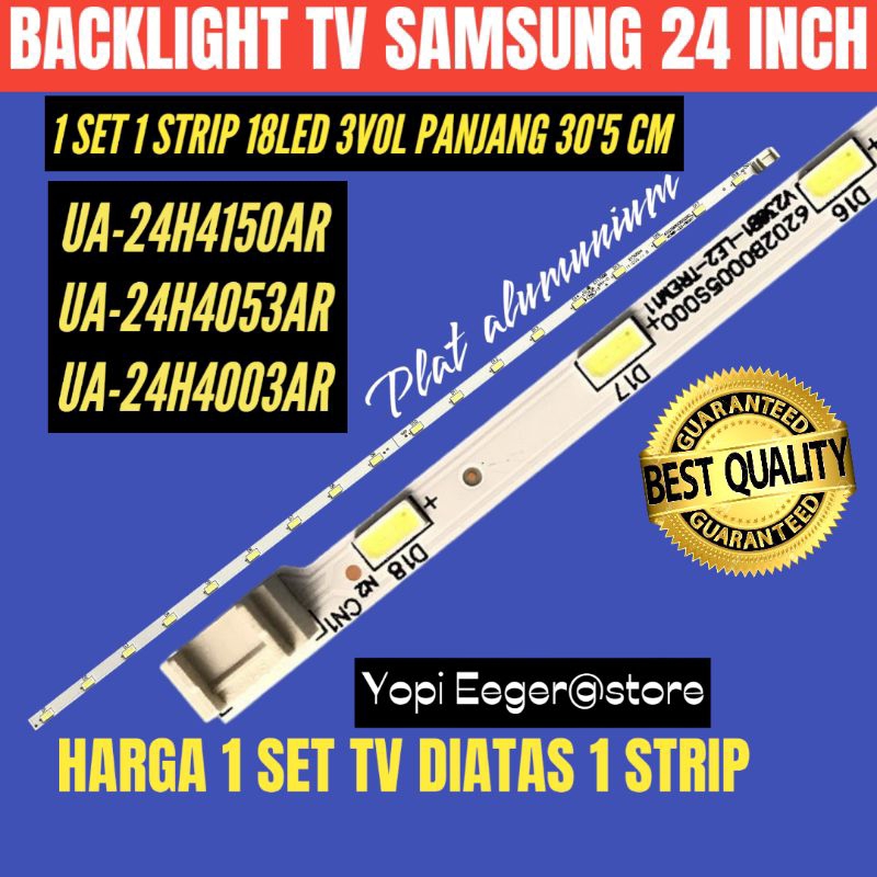 Jual BACKLIGHT TV LCD LED SAMSUNG 24 INCH UA-24H4150AR-UA-24H4053AR-UA-24H4003AR BACKLIGHT TV ...