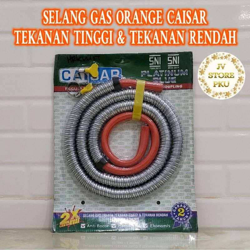 Jual Selang Gas Orange Caisar Tekanan Tinggi & Tekanan Rendah | Shopee ...