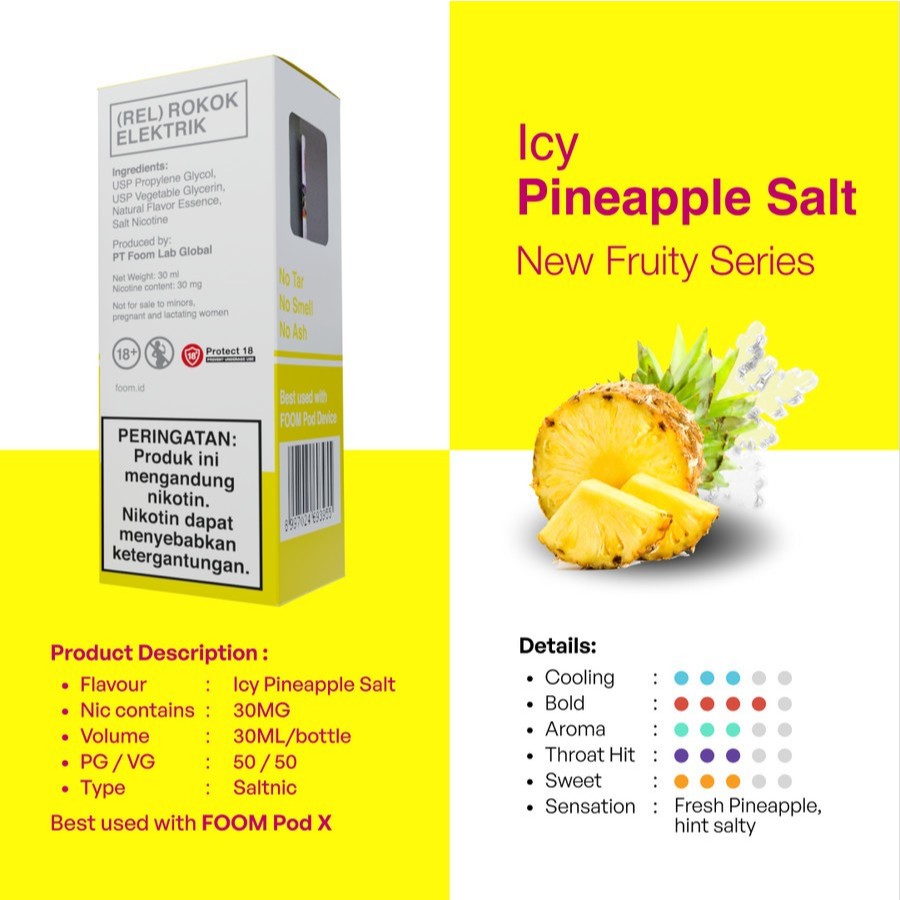 Jual FOOM ICY PINEAPPLE SALT NIC FRUITY SERIES 30ML 30MG BY FOOM E ...