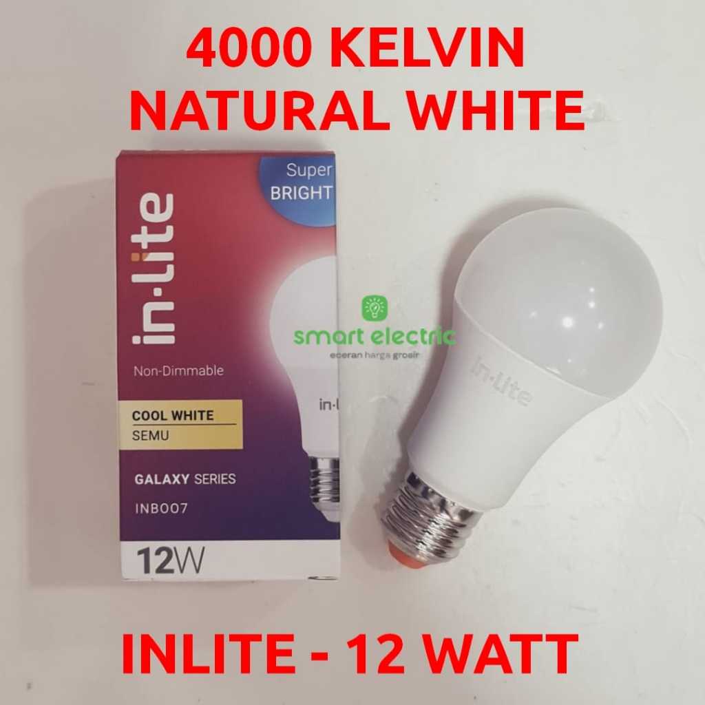 Jual Inlite Lampu 12 Watt 4000 Kelvin LED Cahaya Putih Natural Bohlam ...