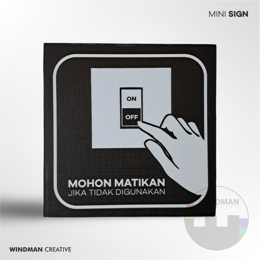 Jual Mini Sign Mohon Matikan Jika Tidak Digunakan | Papan Hemat Energi ...