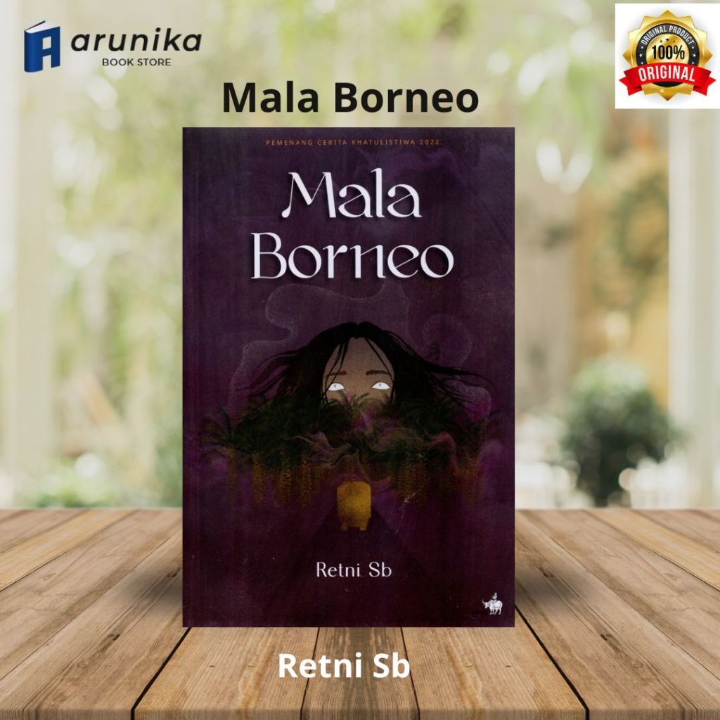 Jual Mala Borneo novel Retni Sb / Original - ( Pemenang Cerita ...