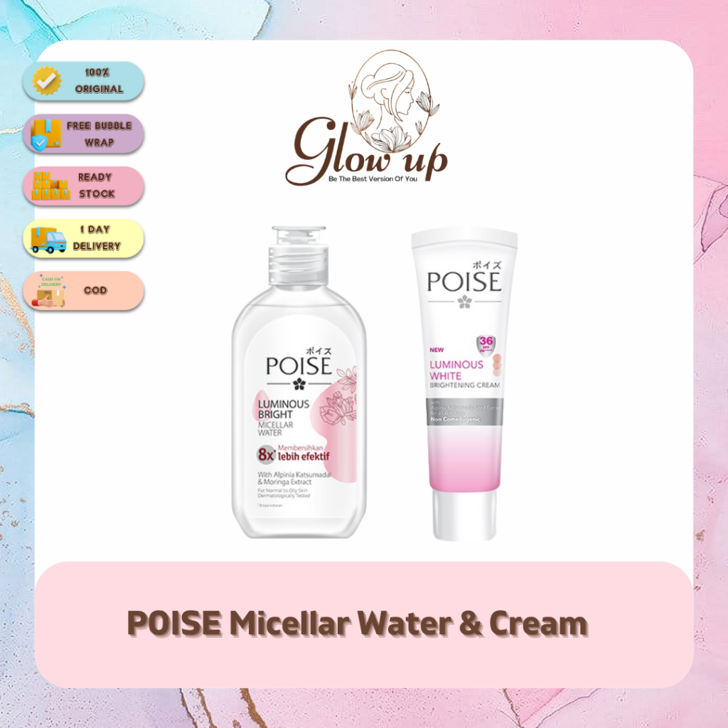 Jual POISE Luminous Bright Micellar Water 125ml & Brightening Cream ...