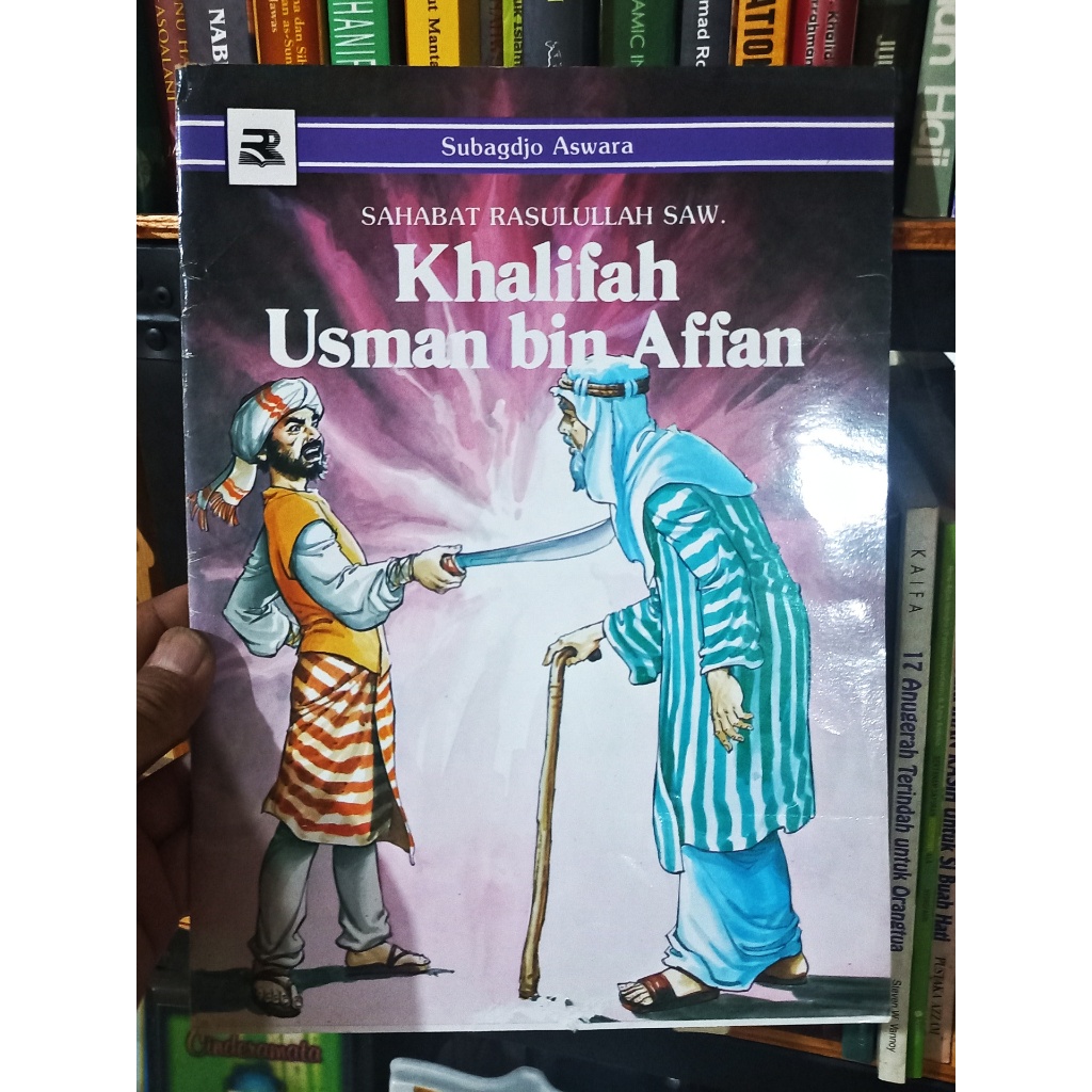Jual Khalifah Usman Bin Affan - Seri Sahabat Rasulullah - Subagdjo ...