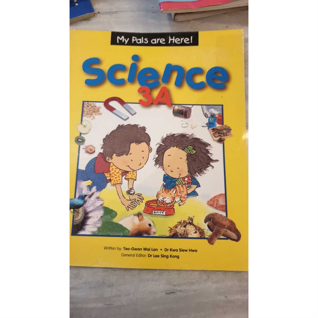 Jual MY PALS ARE HERE! SCIENCE 3A BUKU SINGAPORE / KURIKULUM SINGAPORE ...