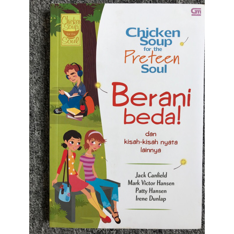 Jual Buku Chicken Soup for the Preteen Soul - Berani Beda dan Kisah2 ...