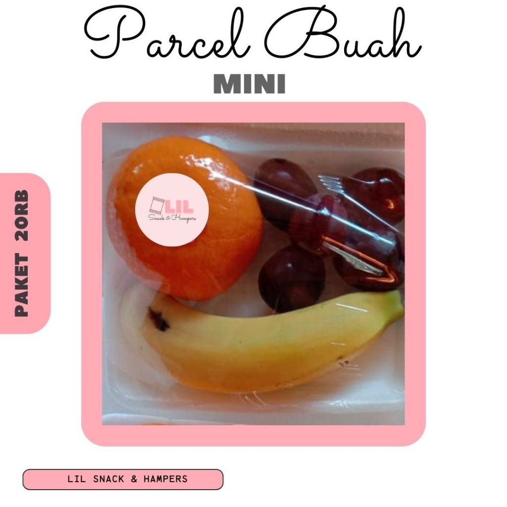 Jual LILSNACK - Hampers Parsel Parcel Buah Mini Murah Souvenir Syukuran ...