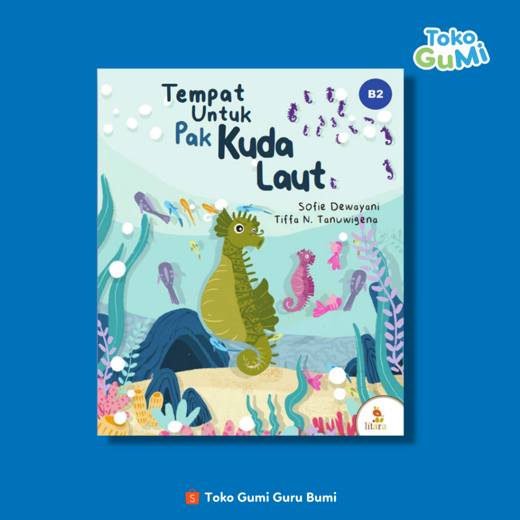 Jual Guru Bumi Buku Cerita Anak Seri Lingkungan: Tempat untuk Pak Kuda ...