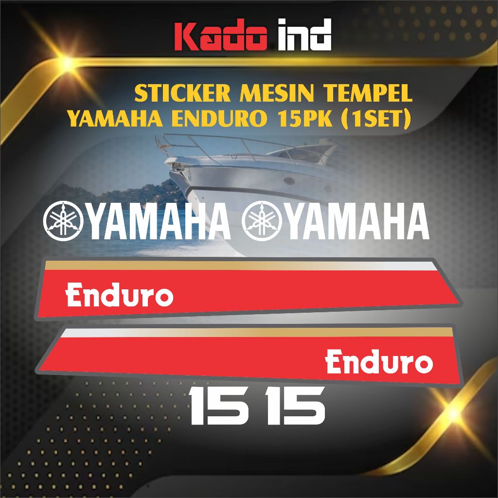 Jual Sticker Stiker Mesin Tempel Perahu Yamaha Enduro 15 PK NEW ...