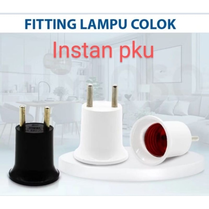 Jual Fitting colok /fiting colok lampu E27 | Shopee Indonesia