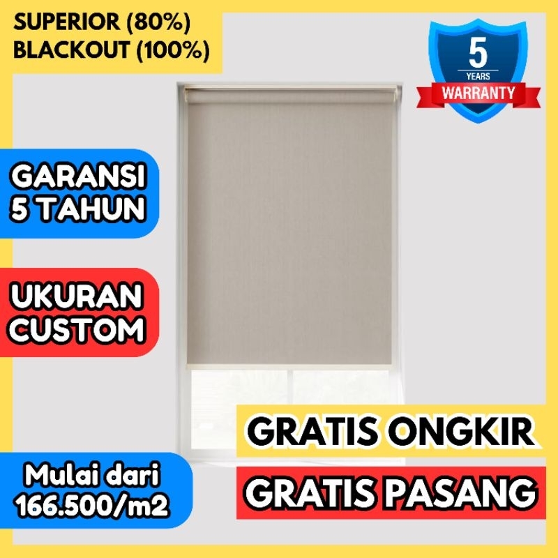 Jual Roller Blind Superior/Blackout CUSTOM - Roller Blind Blackout ...