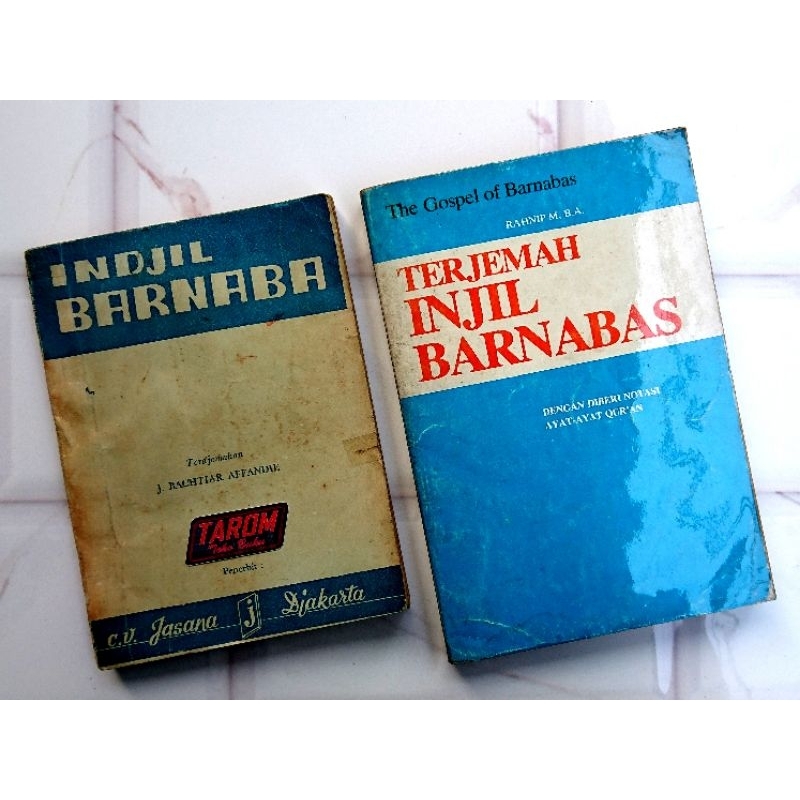 Jual Terjemah INJIL BARNABAS/ The Gospel of BARNABAS/ إنجيل برنابا ...