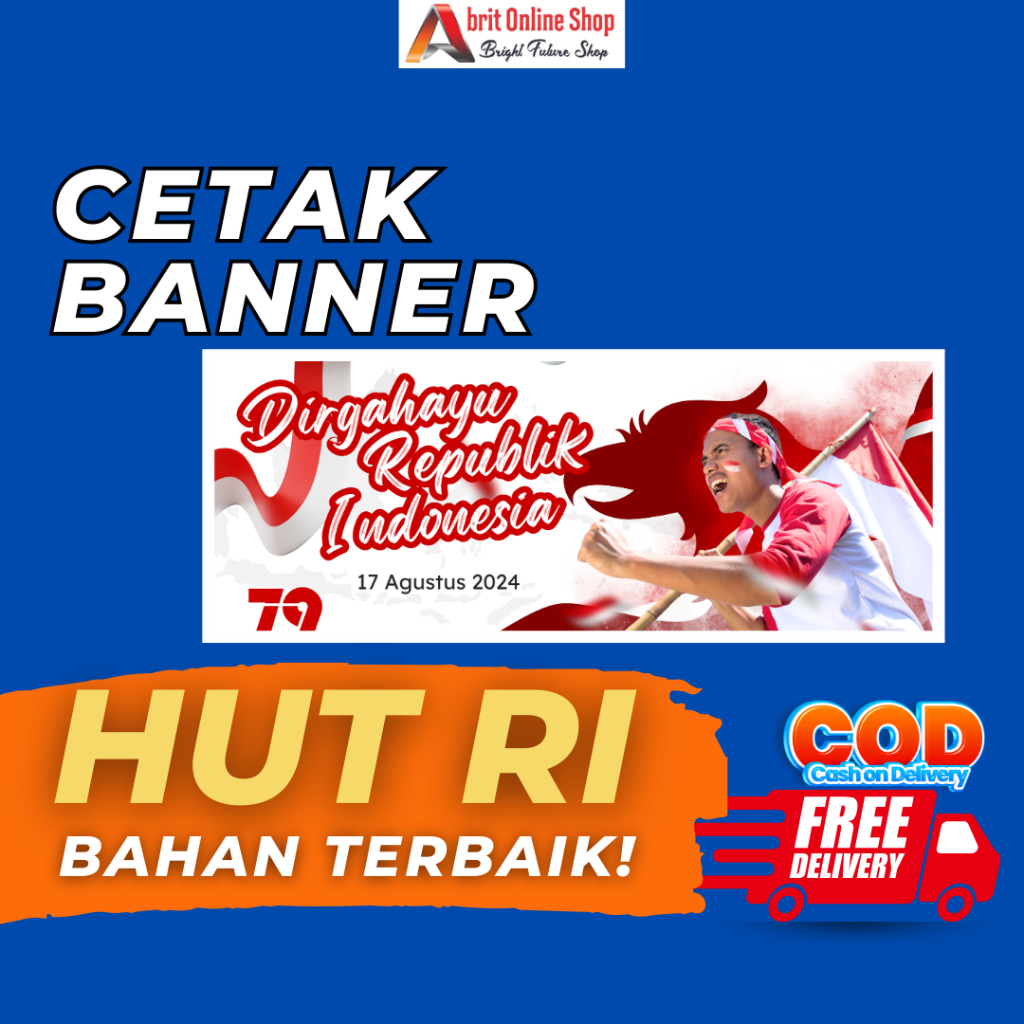 Jual CETAK BANNER HUT KEMERDEKAAN | BANNER HUT RI 79 | CETAK BANNER FREE DESAIN BANNER 17 AN ...