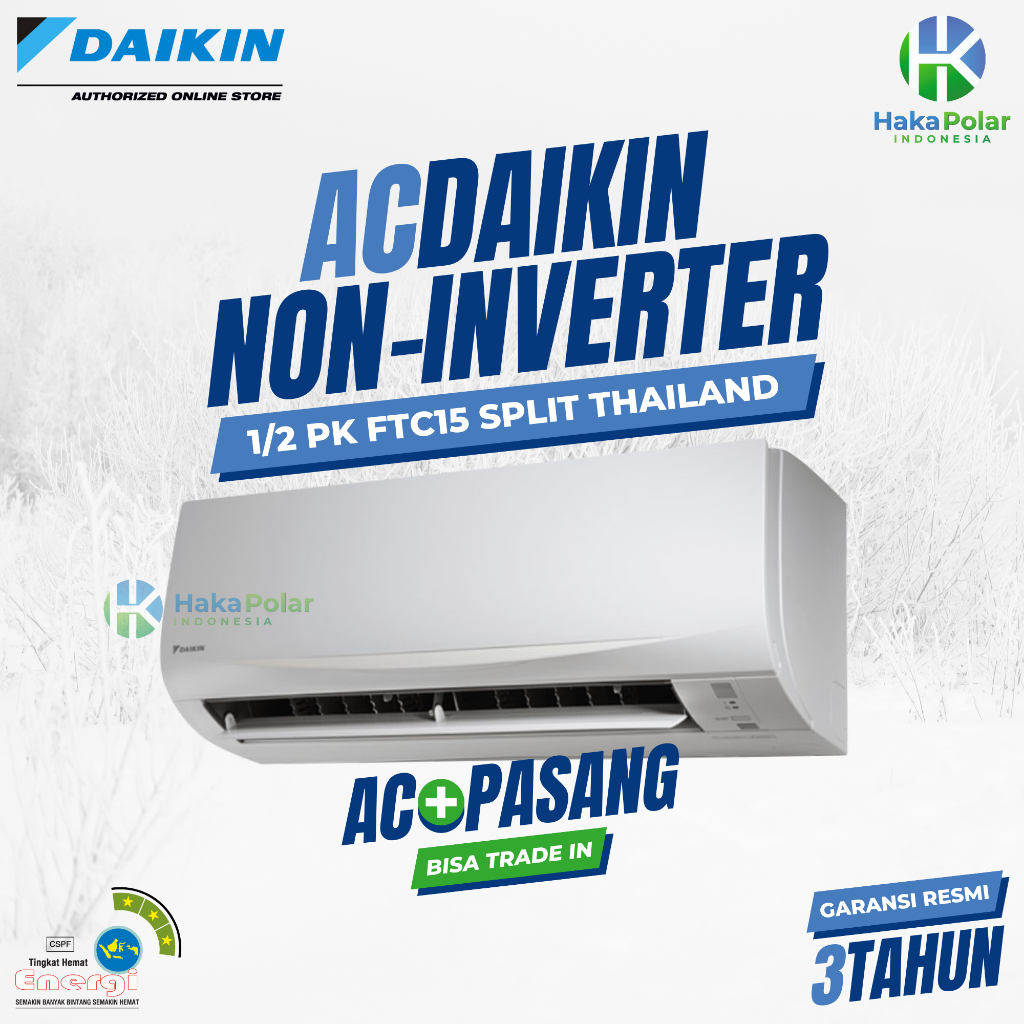 Jual AC DAIKIN 1/2 PK FTC15NV14 TERMASUK PEMASANGAN SPLIT STANDARD THAILAND | Shopee Indonesia