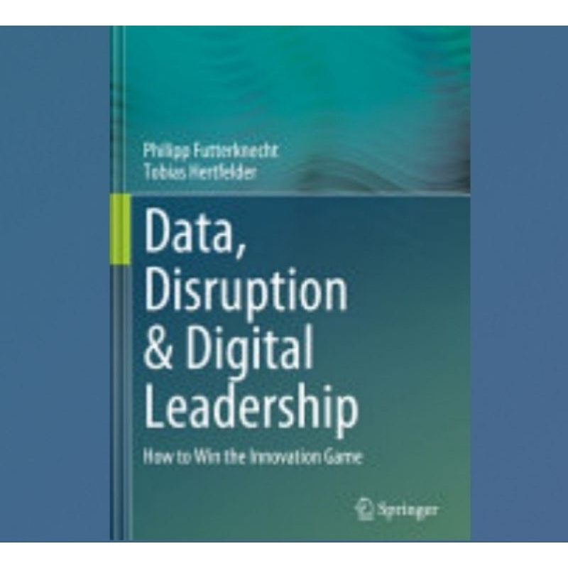 Jual Buku Data, Disruption & Digital Leadership: How to Win the Innovation Game | Shopee Indonesia