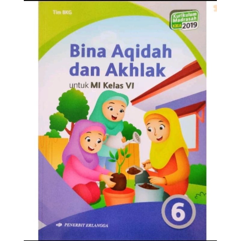 Jual Bina Aqidah Dan Akhlak sd/mi Jilid 6/Kelas 6 Kurikulum 2019 (original) | Shopee Indonesia