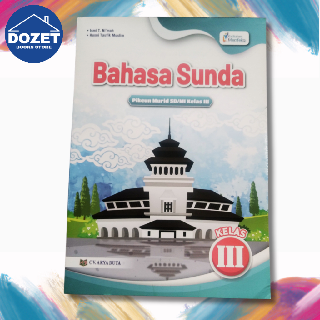 Jual Buku paket bahasa sunda kelas 3 SD/MI kurikulum merdeka CV. ARYA DUTA | Shopee Indonesia