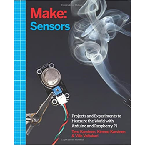 Jual Buku Pdf *Make: Sensors: A Hands-On Primer for Monitoring the Real World With Arduino and ...