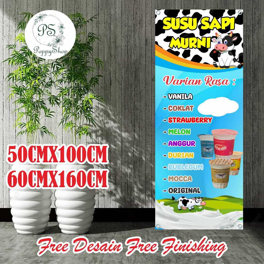 Jual Spanduk Banner 60X160 Susu Sapi Murni Bisa Custom Desain | Shopee ...