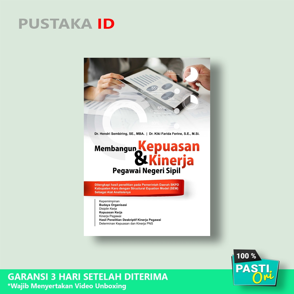 Jual Buku Membangun Kepuasan Dan Kinerja Pegawai Negeri Sipil - Hendri ...