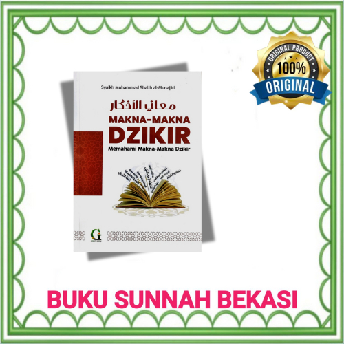 Jual GRIYA ILMU | Makna Makna Dzikir | Memahami Makna Makna Dzikir ...