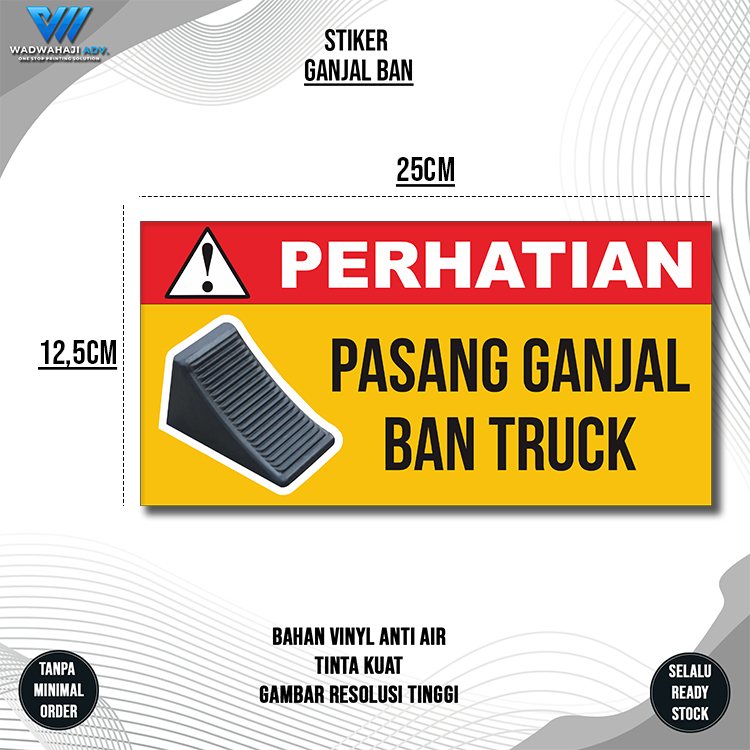 Jual Stiker Peringatan pasang ganjal ban | stiker Truck | Stiker Rem ...