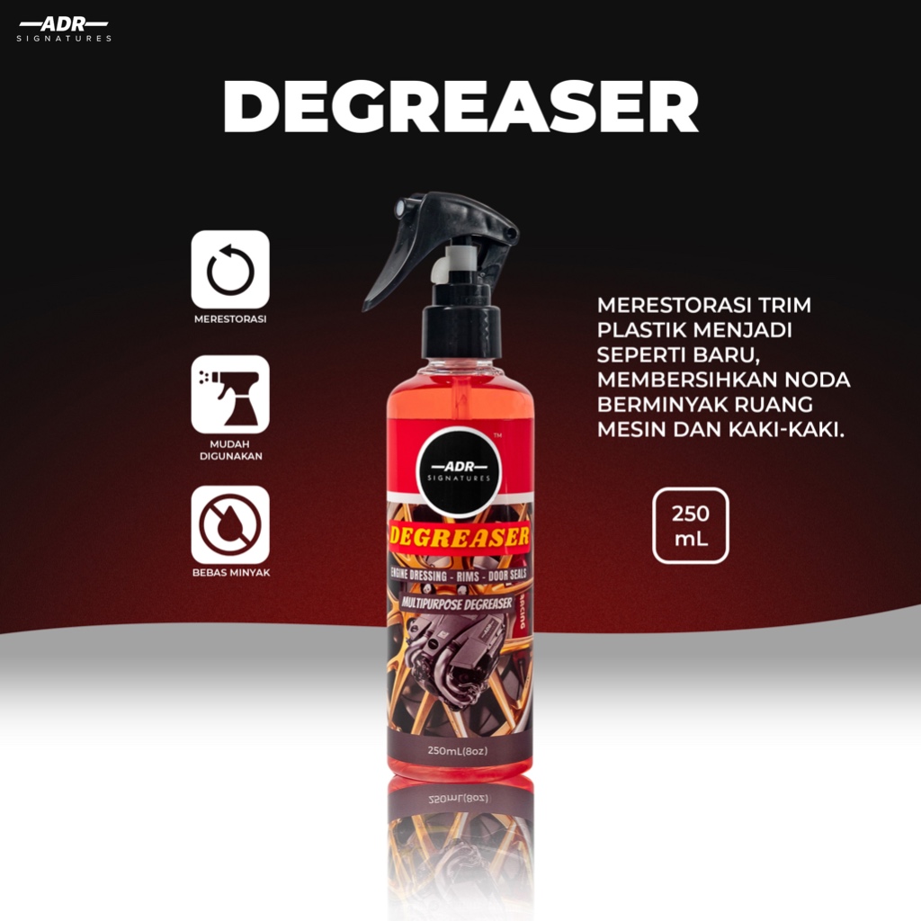 Jual Degreaser ADR signatures 250ml (Merestorasi Plastik Kasar, Pembersih Ruang Mesin, & Kaki ...