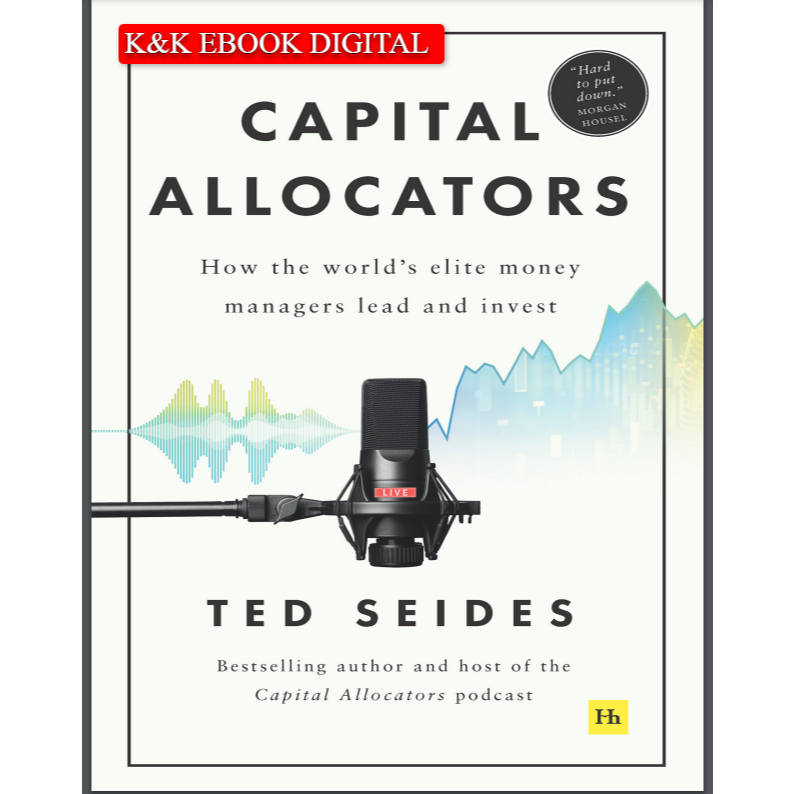 Jual (Pdf) Buku Capital Allocators How the World’s Elite Money Managers ...